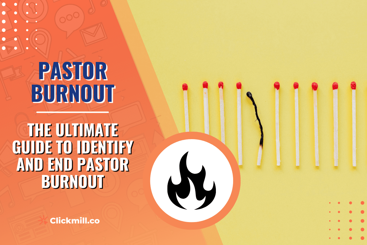 Pastor Burnout: Ultimate Guide To Identify & End Pastor Burnout [2024]